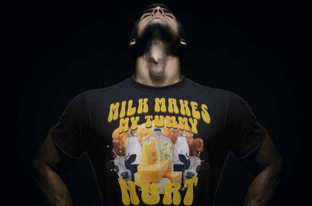 Milk Makes My Tummy Hurts Funny Lactose Tolerant Meme Gift T Shirt for ...