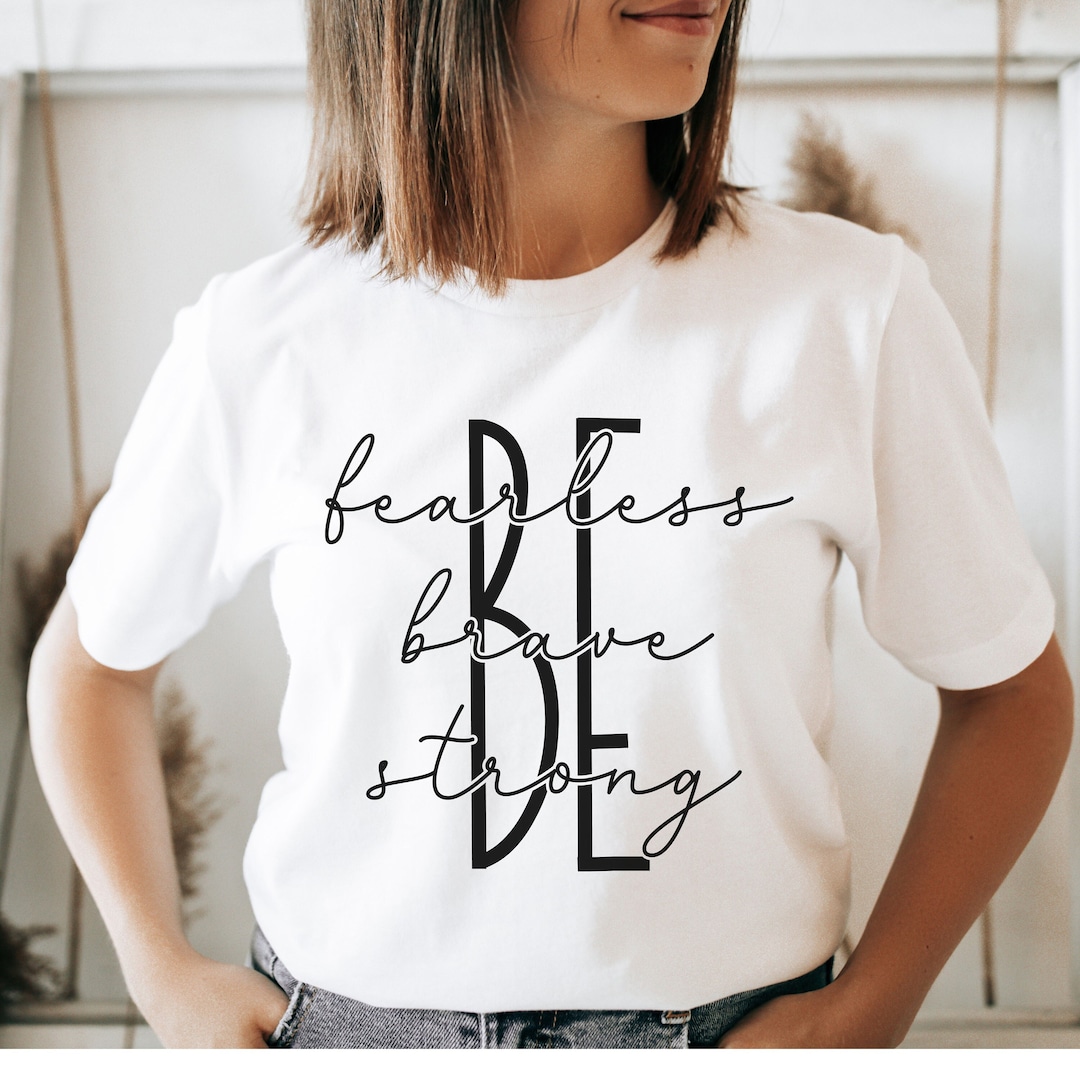 Be Fearless Faith in Jesus Shirt Christian Tee for Mom - Etsy