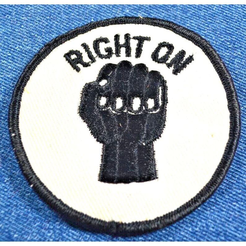 60s 70s Vintage Original RIGHT ON 3" Patch Black Pride MLK Malcom X ...