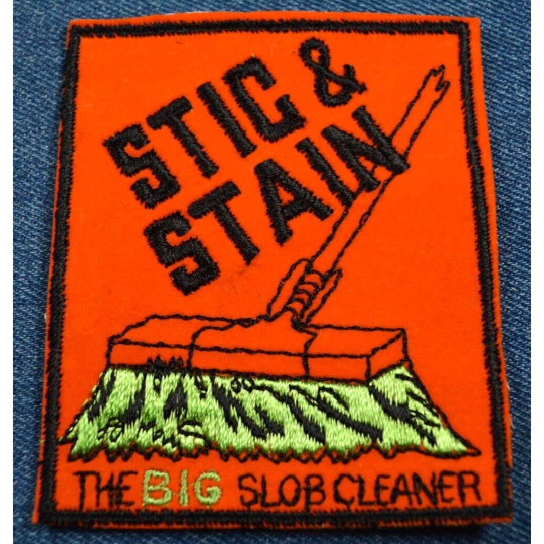 Original NOS 70s Vintage STIC & STAIN 3.75" Patch Funny Humor Satire ...
