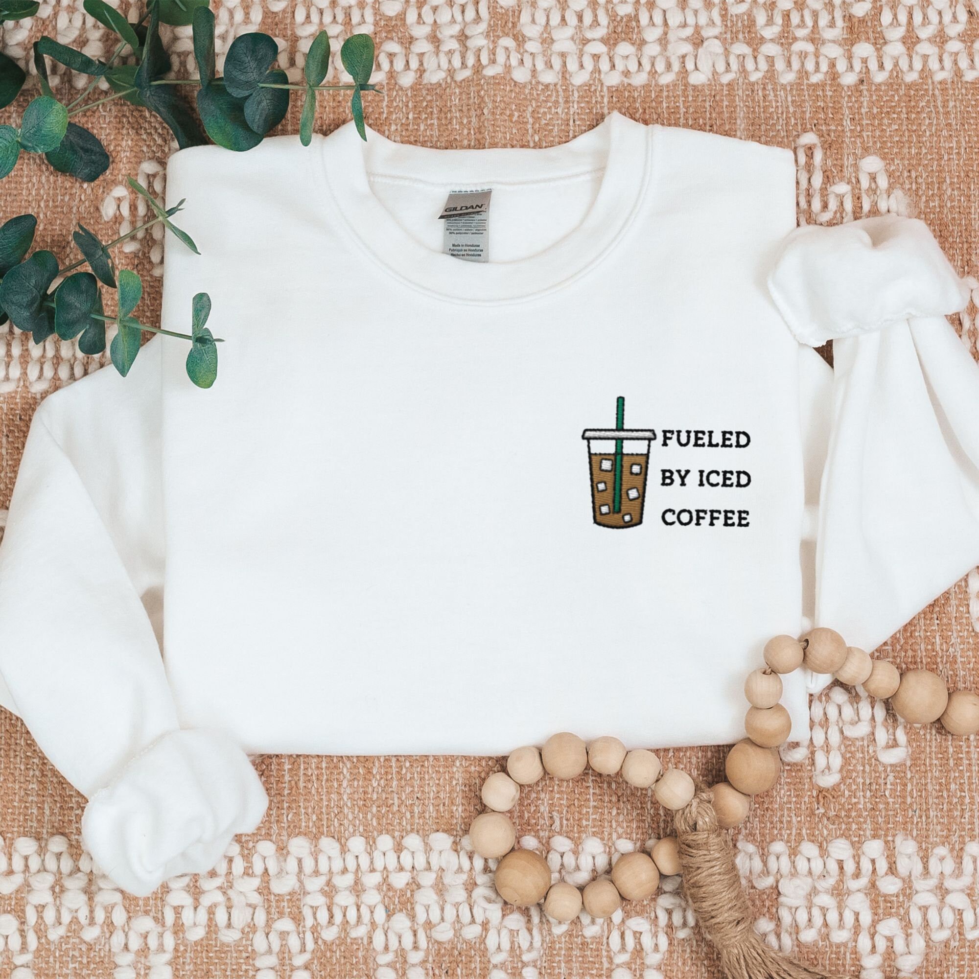 Embroidered Fueled by Iced Coffee Sweatshirt,oversized Iced Coffee ...