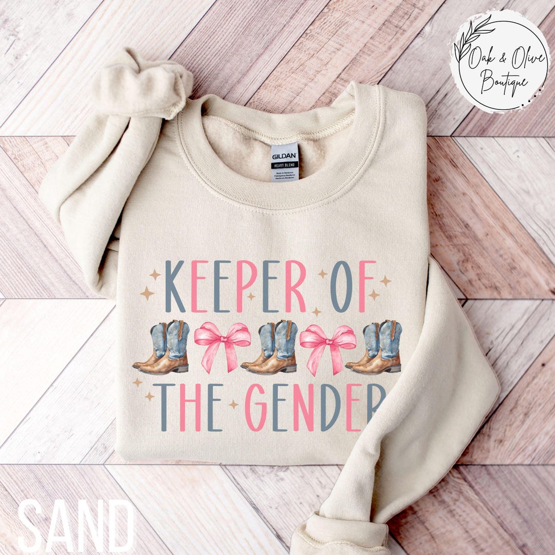 Gender Keeper Sweatshirt, Keeper of the Gender Tee, Birth Announcement ...