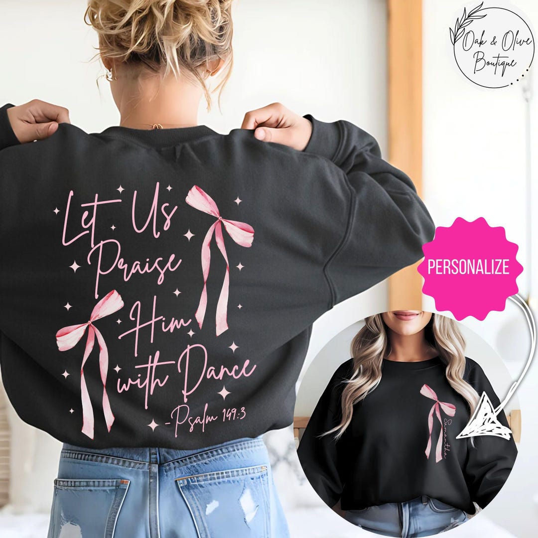 Personalized Dance Bow Sweatshirt, Custom Coquette Dancer Sweatshirt ...