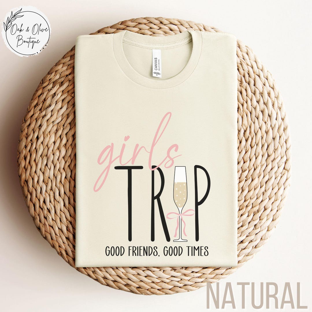 Funny Girls Weekend 2025 Shirt, Girls Wine Trip, Girls Night Out Shirt ...