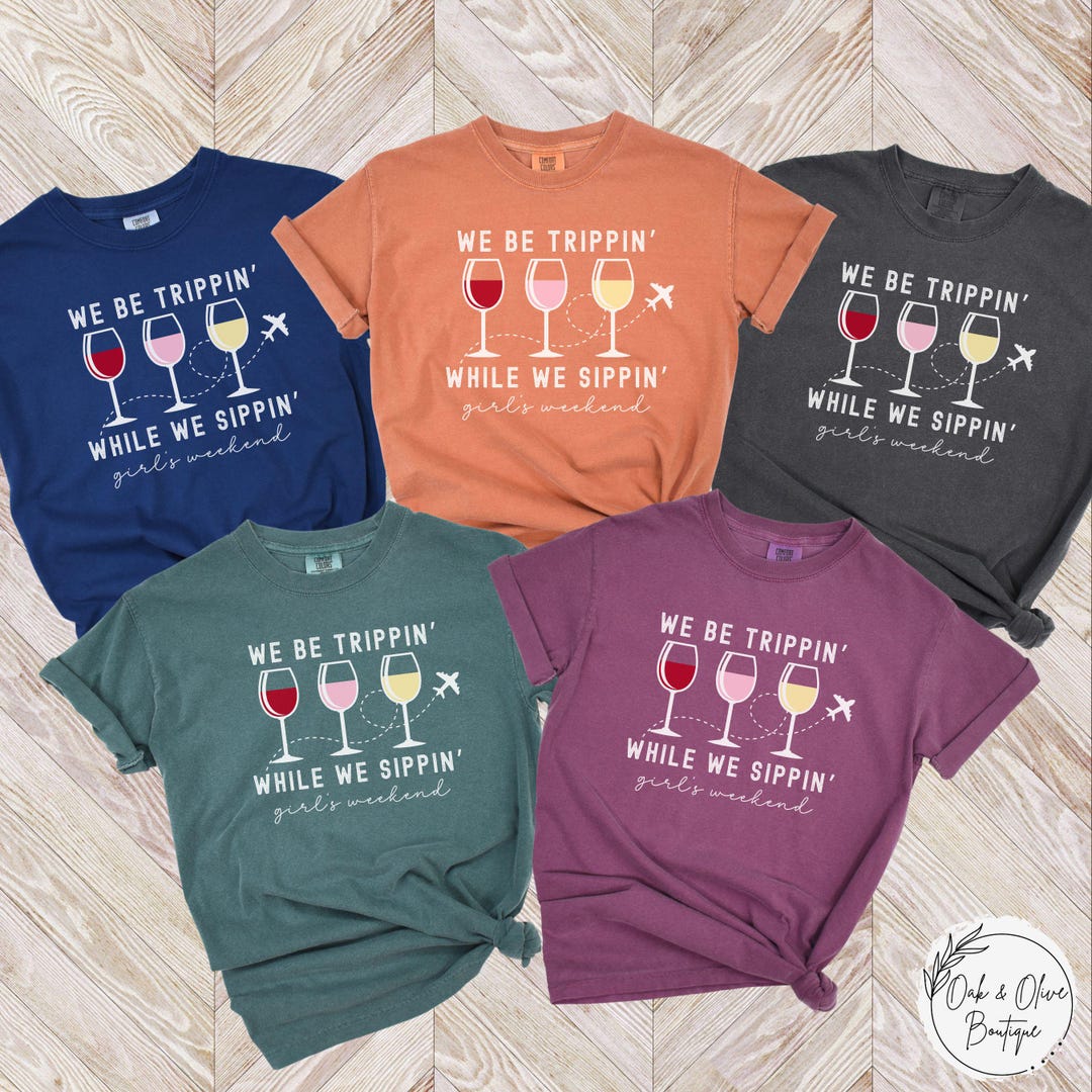 Funny Girls Weekend 2025 Shirt, Girls Wine Trip, Girls Night Out Shirt ...
