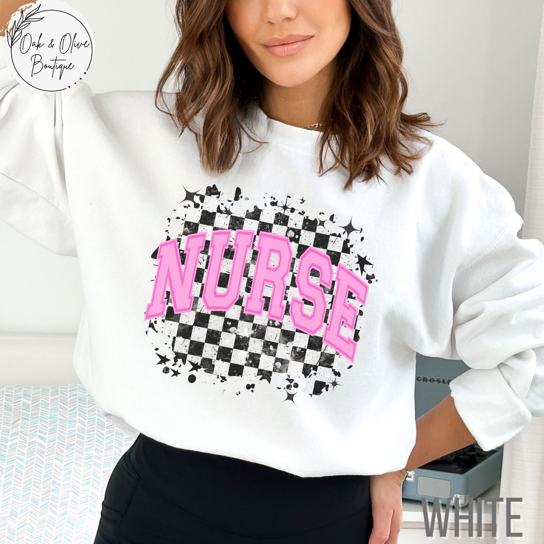 Retro Nurse Sweatshirt, Nurse Appreciation Apparel Gift for Nurse ...