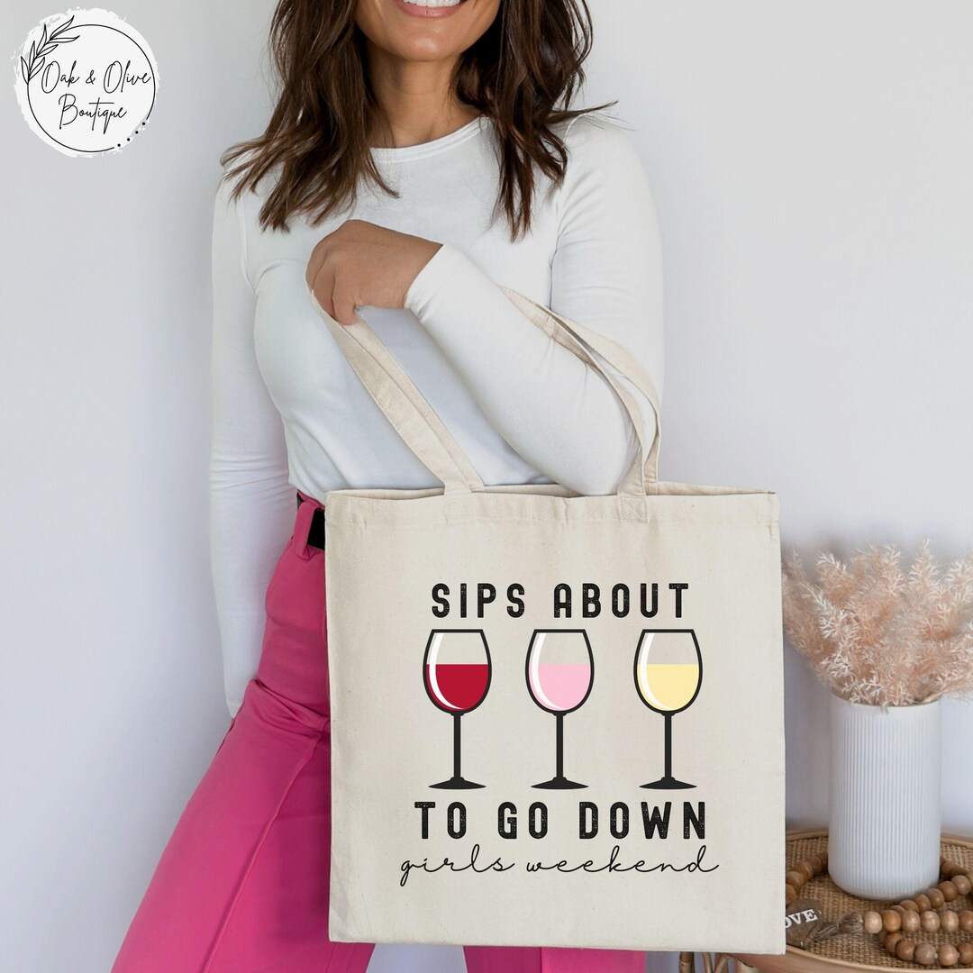 Funny Girls Weekend Tote Bag, Girls Wine Trip, Girls Night Out Bag ...