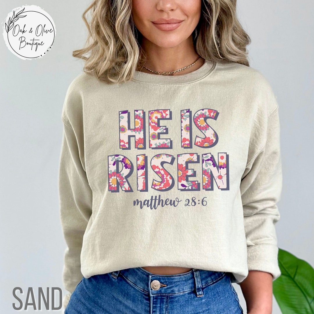Easter Jesus Resurrection Sweatshirt, He is Risen Christian Pullover ...