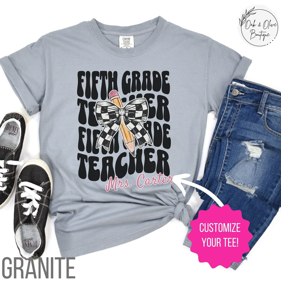 Personalized Back to School Fifth Grade Teacher T-shirt, Matching Grade ...