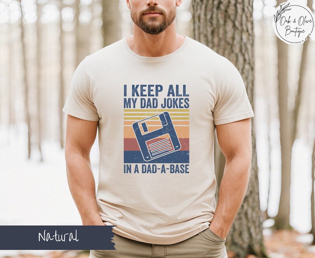 Dad Jokes T-shirt, Father's Day Shirt, Dad Jokes Tee, Dad's Got Jokes ...