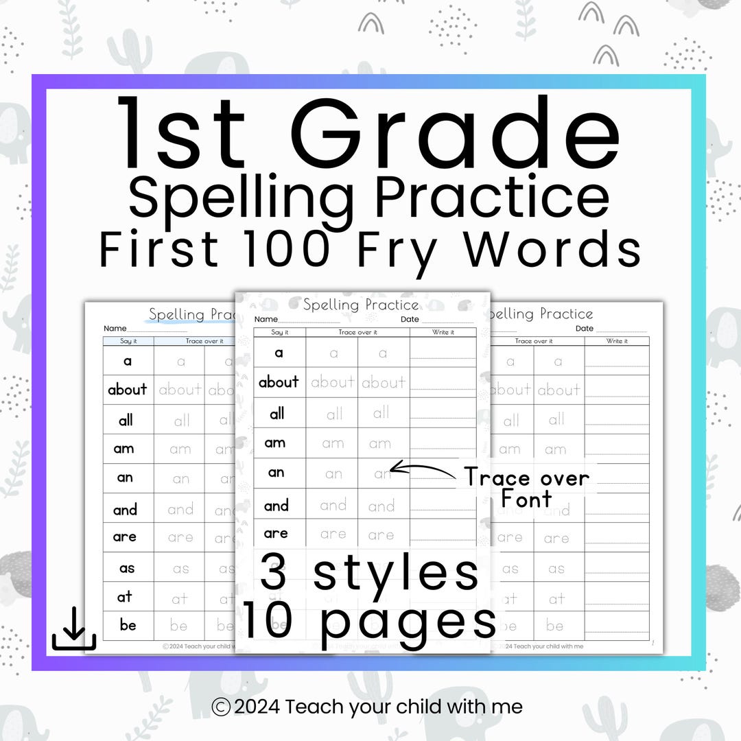 FIRST GRADE SPELLING Worksheets, Learn the 1st 100 Fry Sight Words 10 ...