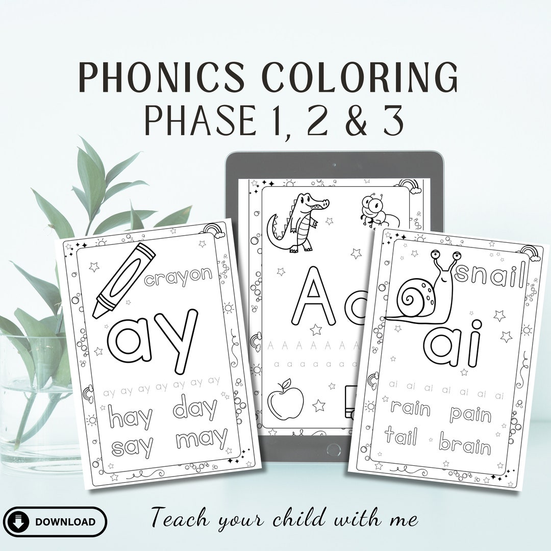 PHONICS PHASE 1, 2 & 3 COLORING, Learn Phonics While Having Fun Boost ...