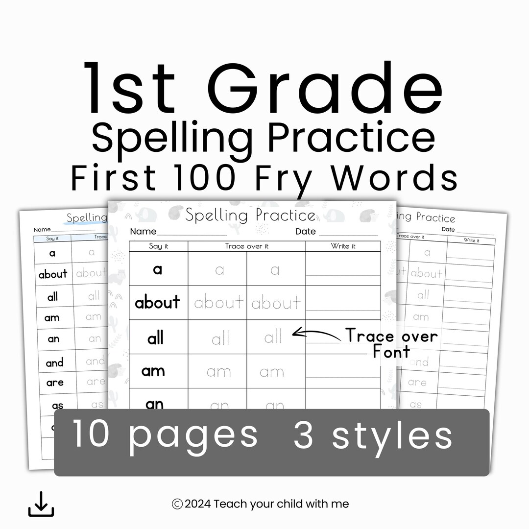 First Grade Spelling Worksheets, Help Child Learn to Spell 1st 100 Fry Words; Teaching Resource ...