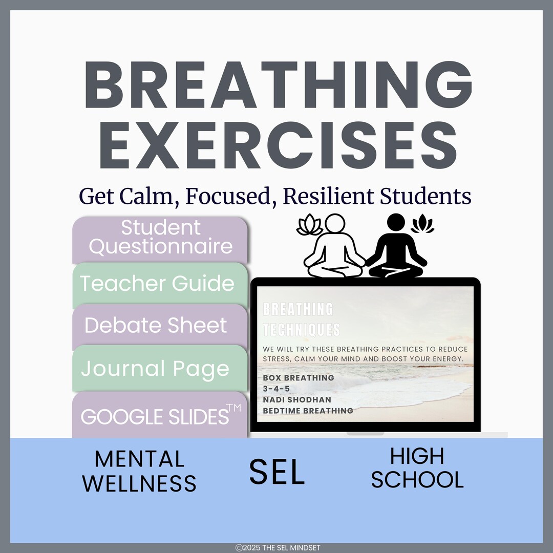 Breathing Exercises SEL High School Mental Wellness Google Slides ...