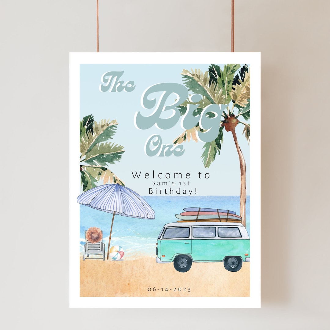 Editable Surf Birthday Welcome Sign Blue Retro Bus, the Big One Surf's ...