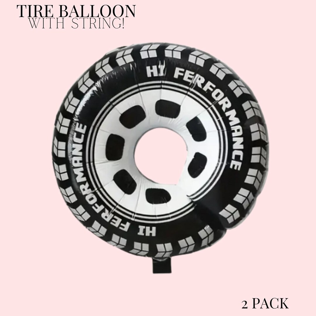 Tire Balloon Pack Two Fast Fast One 1st Lap Race Car Balloons Two Fast ...