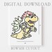 Bowser Digital Download Print Out L Bowser Cutout L Princess Peach ...