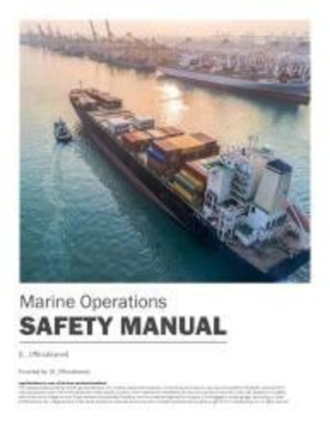 Marine Safety Manual Marine Operations Safety Techniques Marine Worker ...