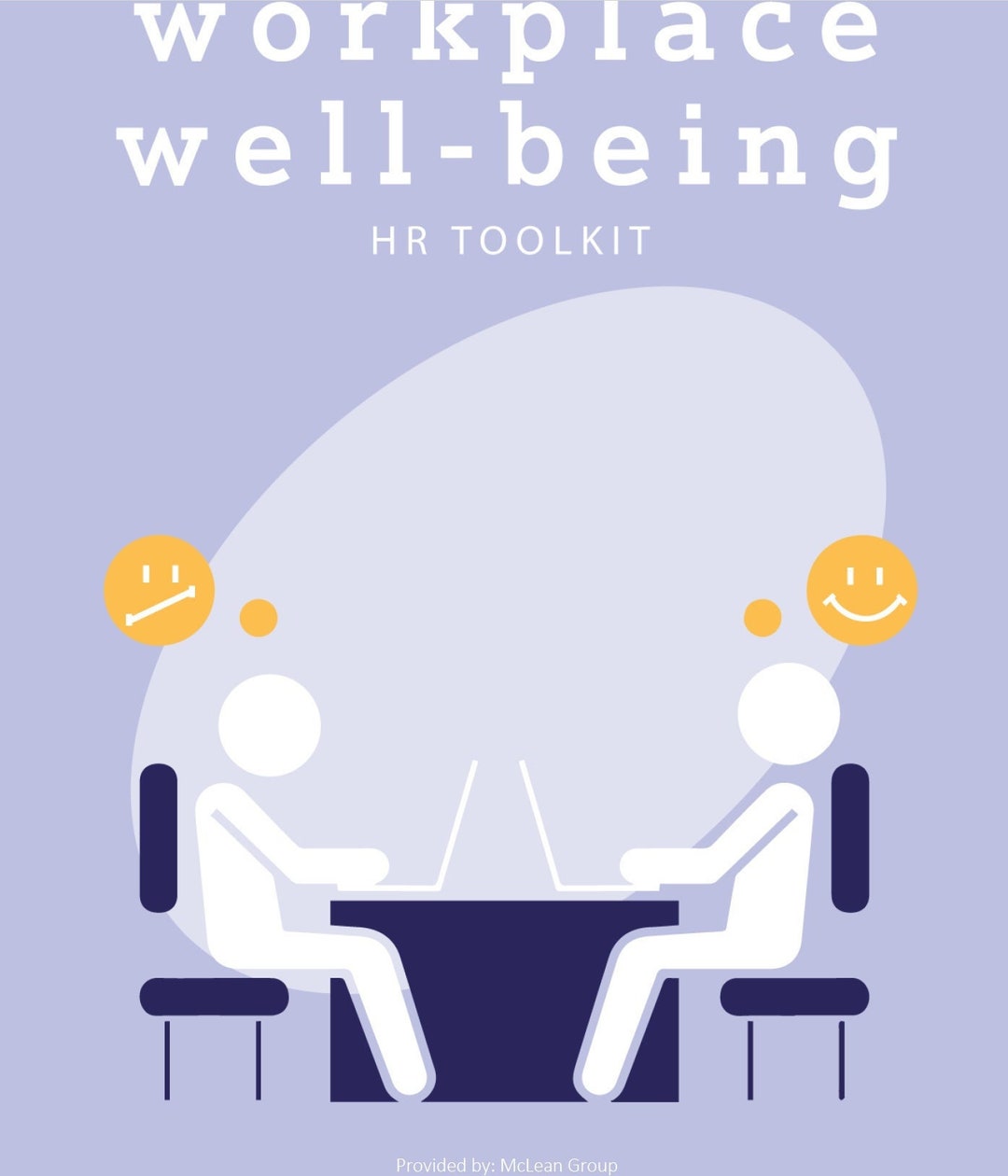 Workplace Safety Well Being Template Toolkit Psychological Environment ...