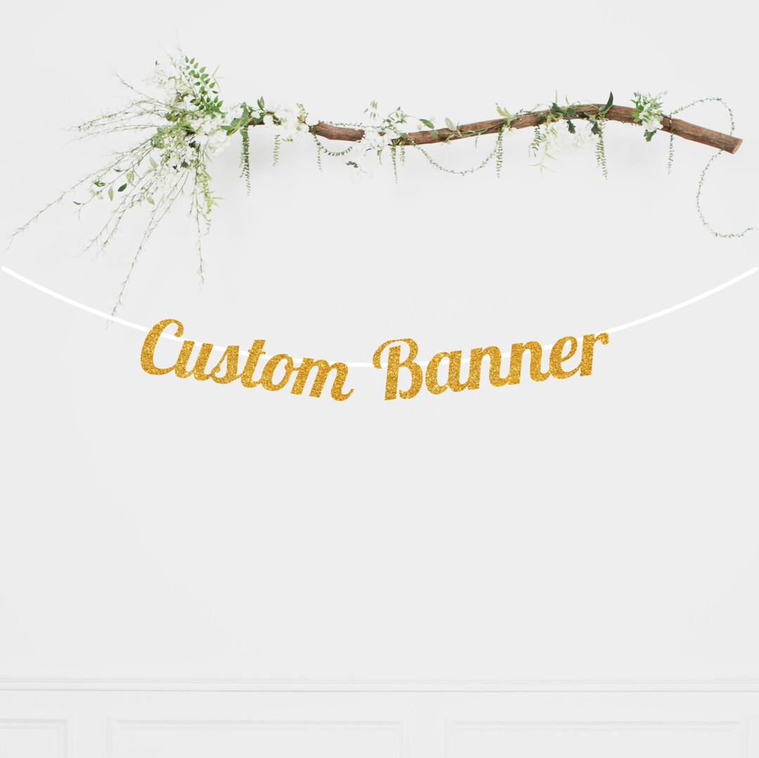 Cursive Custom Text Banner / Custom Wedding Hashtag, Large Glitter ...