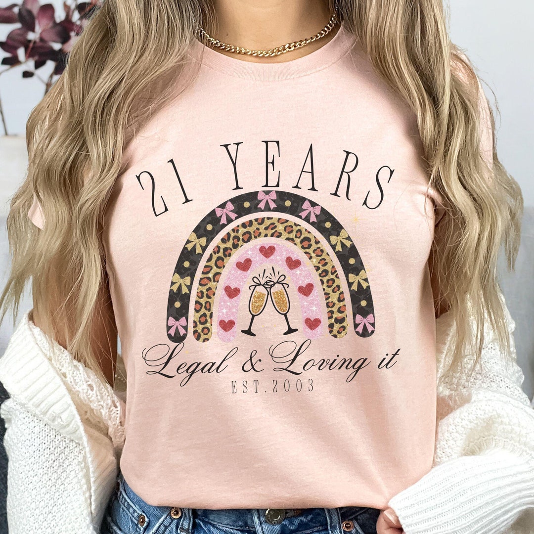 21st Birthday Presents for Girls, 21st Birthday Shirt, 21st Birthday ...