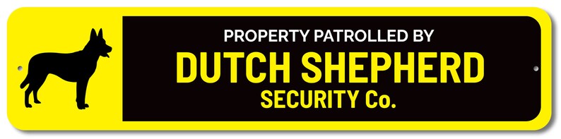 Dutch Shepherd Sign Dog Security Sign Dog Patrol Sign Dog - Etsy