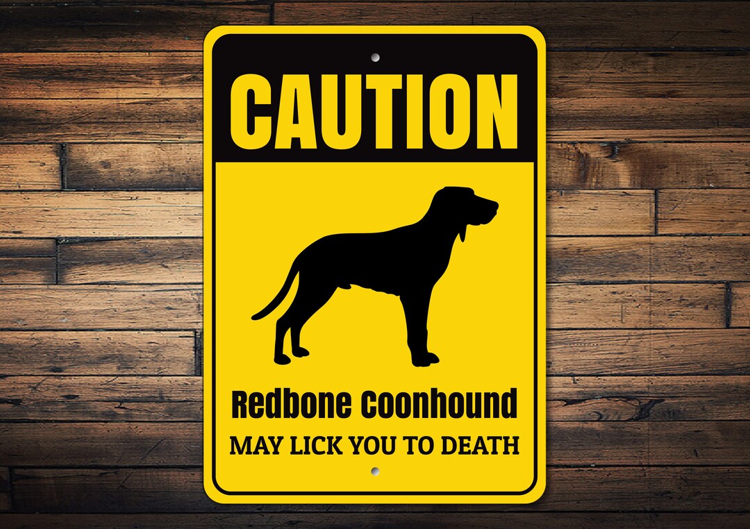 Caution Dog Sign Redbone Coonhound Sign Dog Breed Sign - Etsy