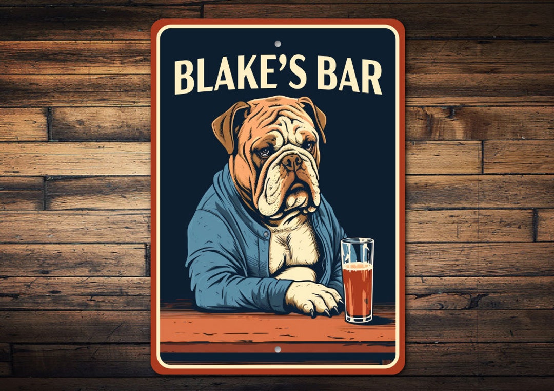 Custom Bull Dog Bar Sign, Bulldog Owner Sign, Bulldog Decor, Custom ...