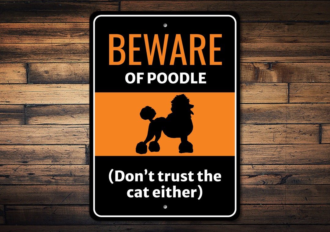 Beware of Poodle Sign, Poodle Gift, Poodle Decor, Poodle Lover, Gate ...