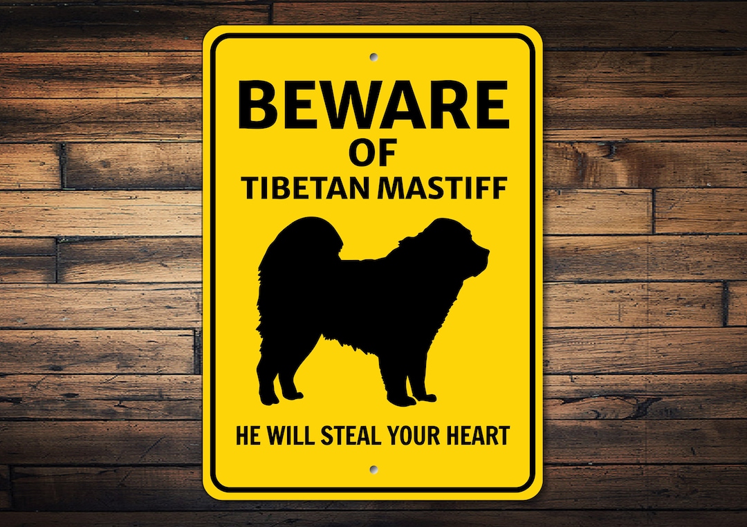 Tibetan Mastiff Sign, Beware Dog Sign, Dog Breed Sign, Tibetan Mastiff ...