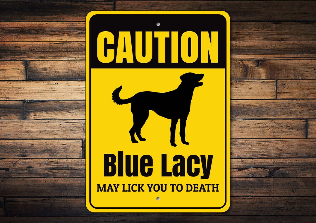 Caution Dog Sign, Blue Lacy Sign, Dog Breed Sign, Blue Lacy Gift, Dog ...