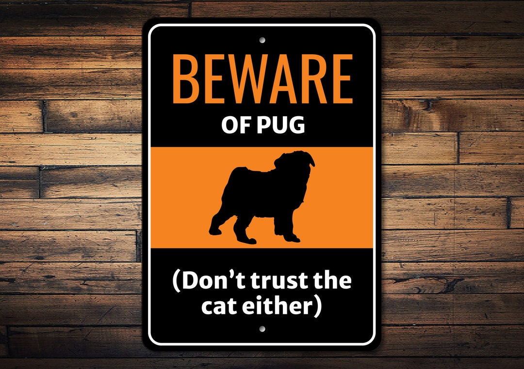 Beware of Pug Sign, Pug Owner Gift, Pug Decor, Pug Lover, Gate Dog Sign ...
