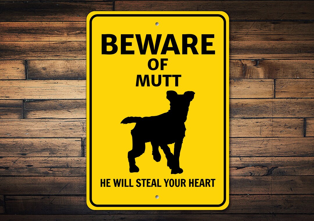 Beware of Mutt Dog Sign, Dog Breed Sign, Mutt Dog Gift, Dog Warning ...