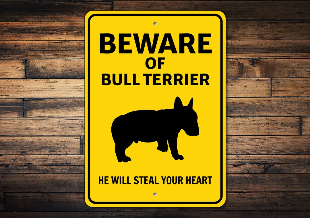 Bull Terrier Sign, Beware Dog Sign, Bull Terrier Gift, Dog Breed Sign ...