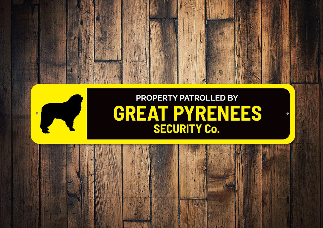Great Pyrenees Sign, Dog Security Sign, Dog Sign for Gate, Dog Lover ...