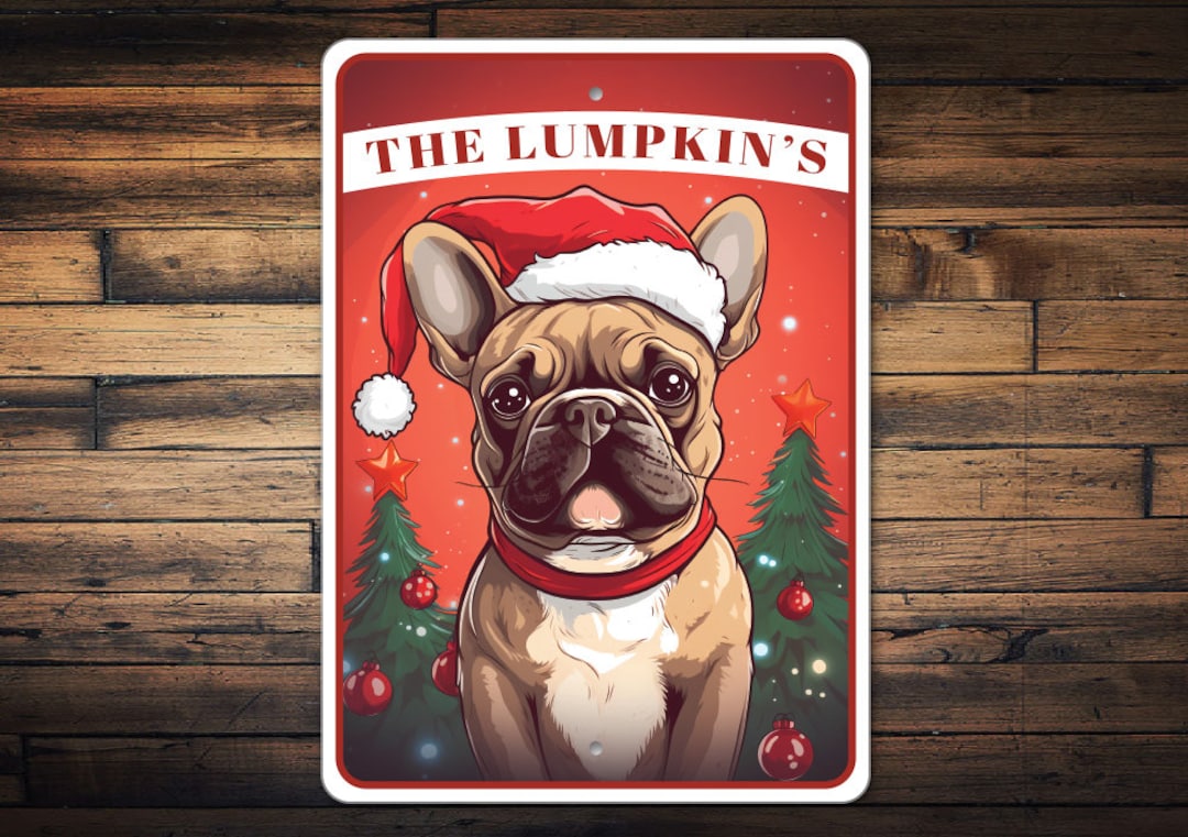 French Bull Dog Sign, Frenchie Sign, Custom Christmas Sign, Christmas ...
