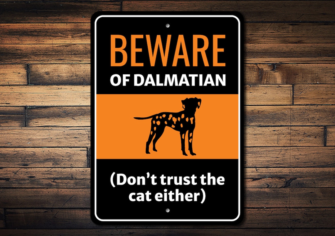 Beware of Dalmatian Sign, Dog Silhouette Sign, Dalmatian Owner Gift ...