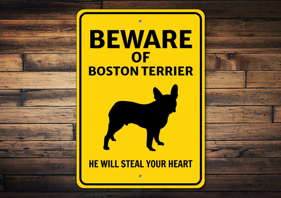 Boston Terrier Sign, Beware Dog Sign, Boston Terrier Gift, Dog Breed ...