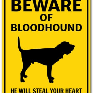 Beware of Bloodhound Dog Sign, Bloodhound Gift, Dog Breed Warning Sign ...