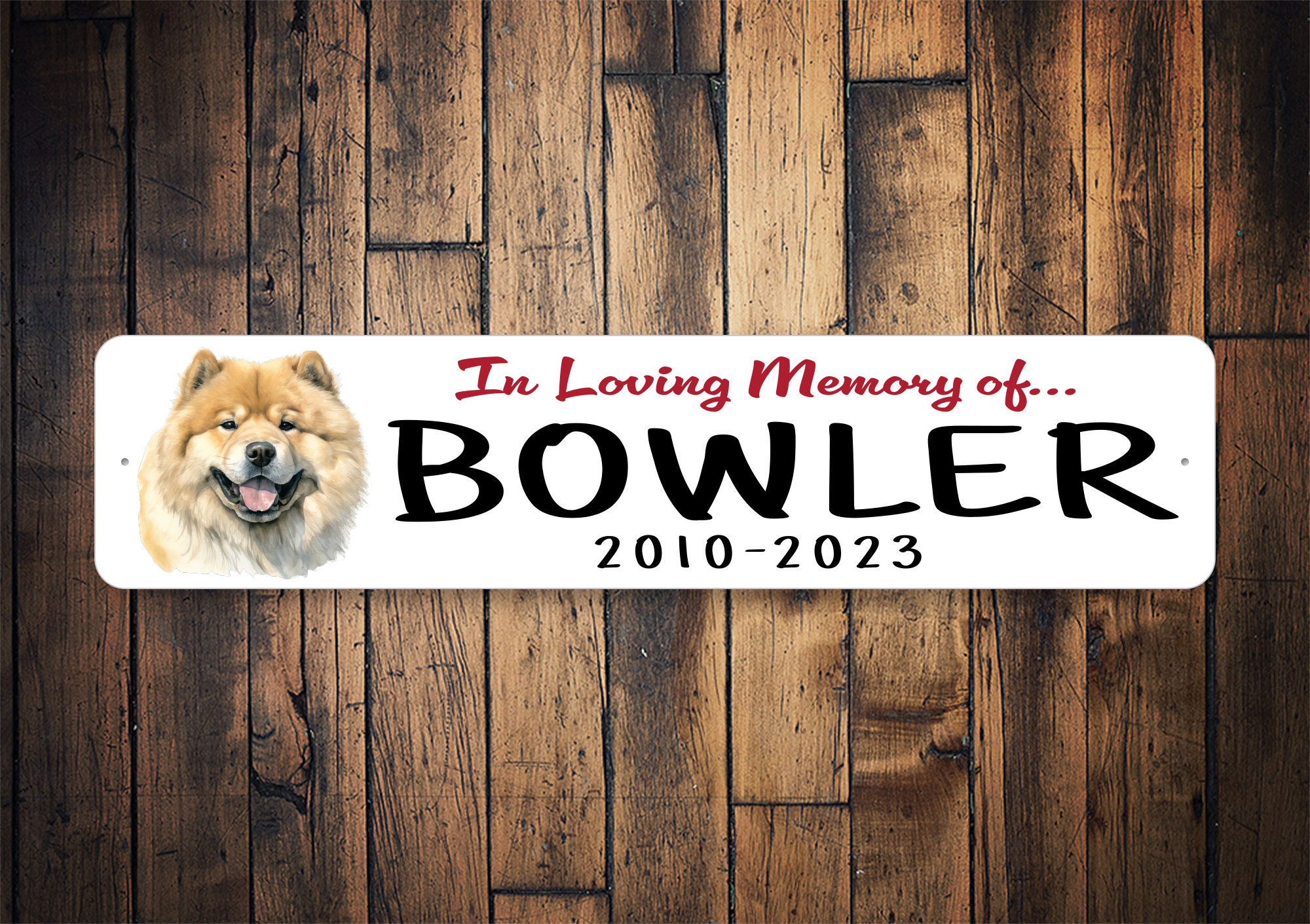 Custom Chow Memorial Sign Chow Chow Dog Sign Chow Dog Sign - Etsy