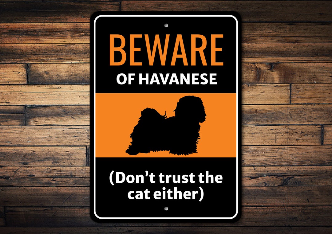Beware of Havanese Sign, Havanese Owner Gift, Havanese Decor, Dog ...