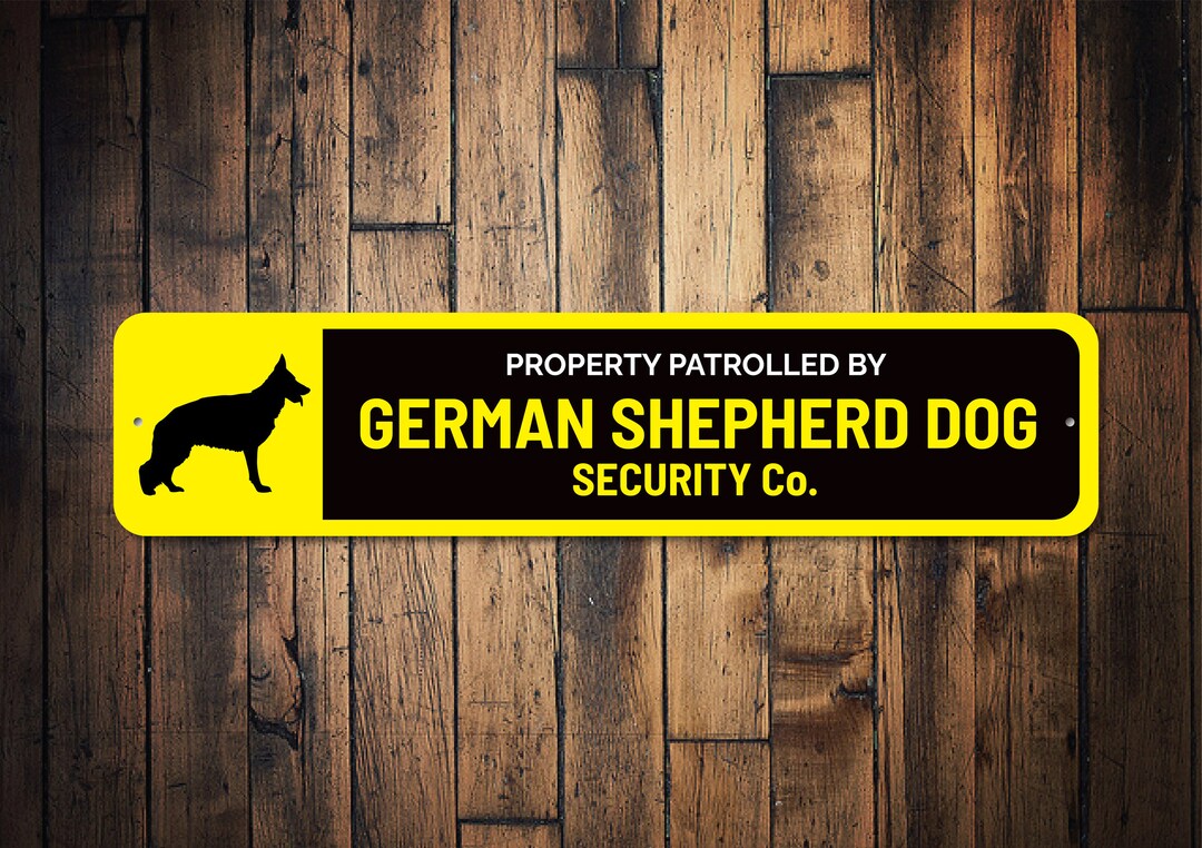 German Shepherd Dog, Dog Security Sign, Dog Patrol Sign, Dog Lover Gift ...