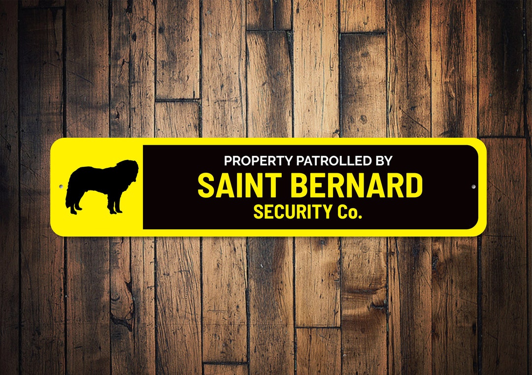 Saint Bernard Dog Security Sign, Dog Gate Sign, Patrol Dog Sign, Saint ...
