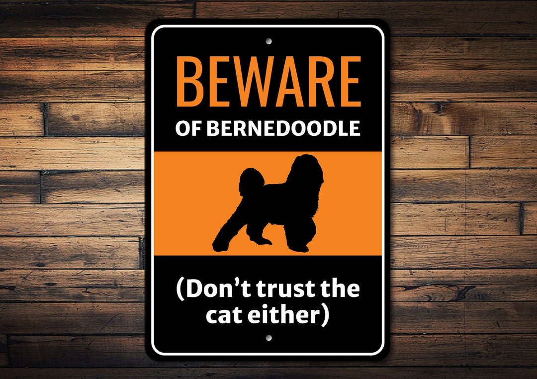 Beware of Bernedoodle Sign, Dog Breed Sign, Bernedoodle Gift, Dog Owner ...