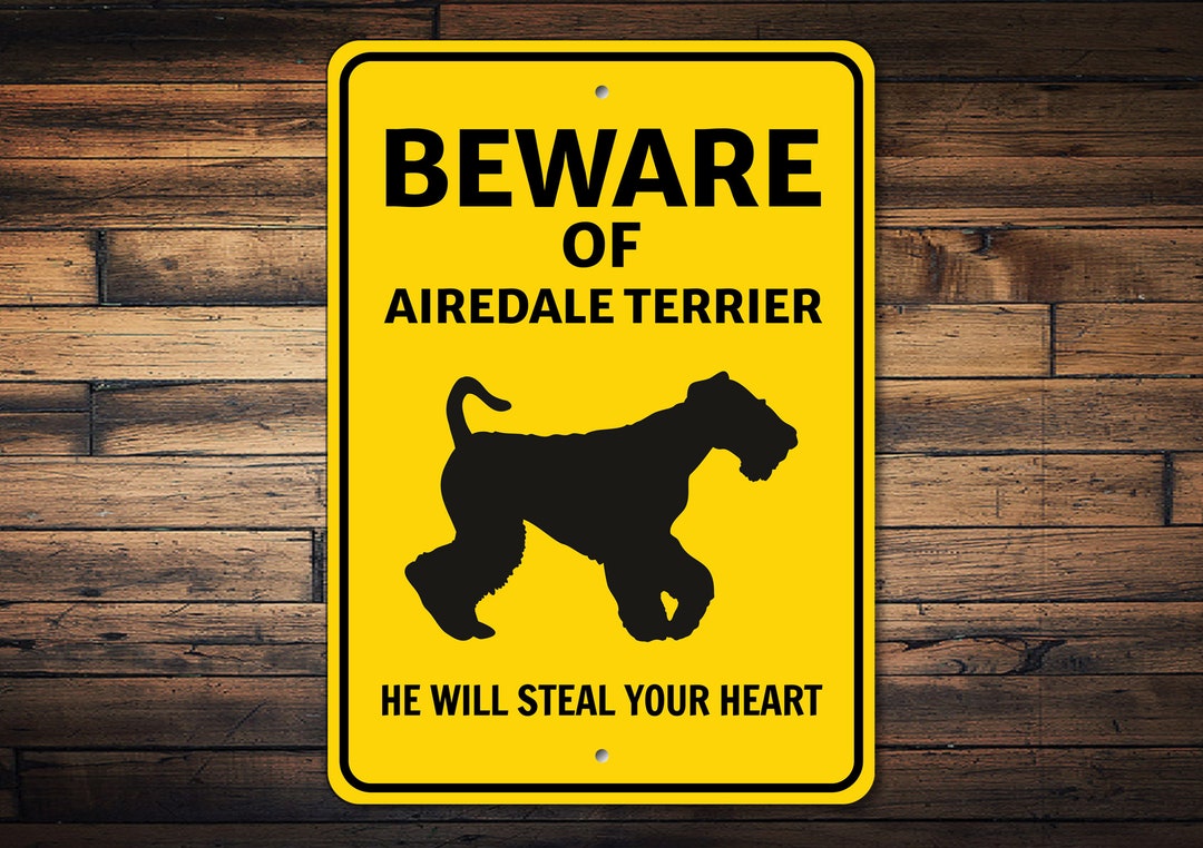 Beware of Airedale Terrier Sign, Airedale Terrier Lover Gift, Airedale ...