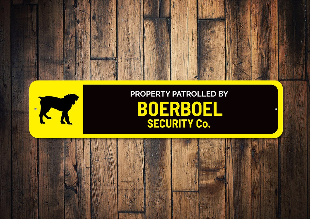 Dog Patrol Sign, Boerboel Sign, Dog Security Sign, Boerboel Decor, Home ...