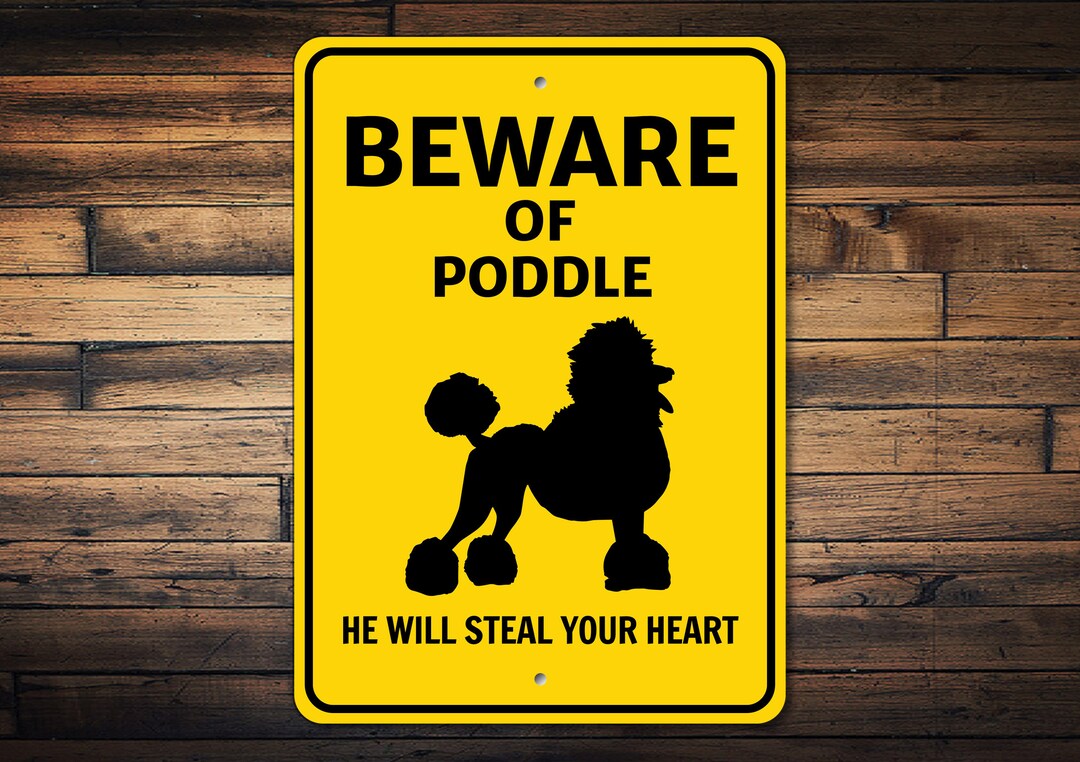 Beware of Poddle Dog Sign, Dog Breed Sign, Poddle Owner Gift, Dog ...