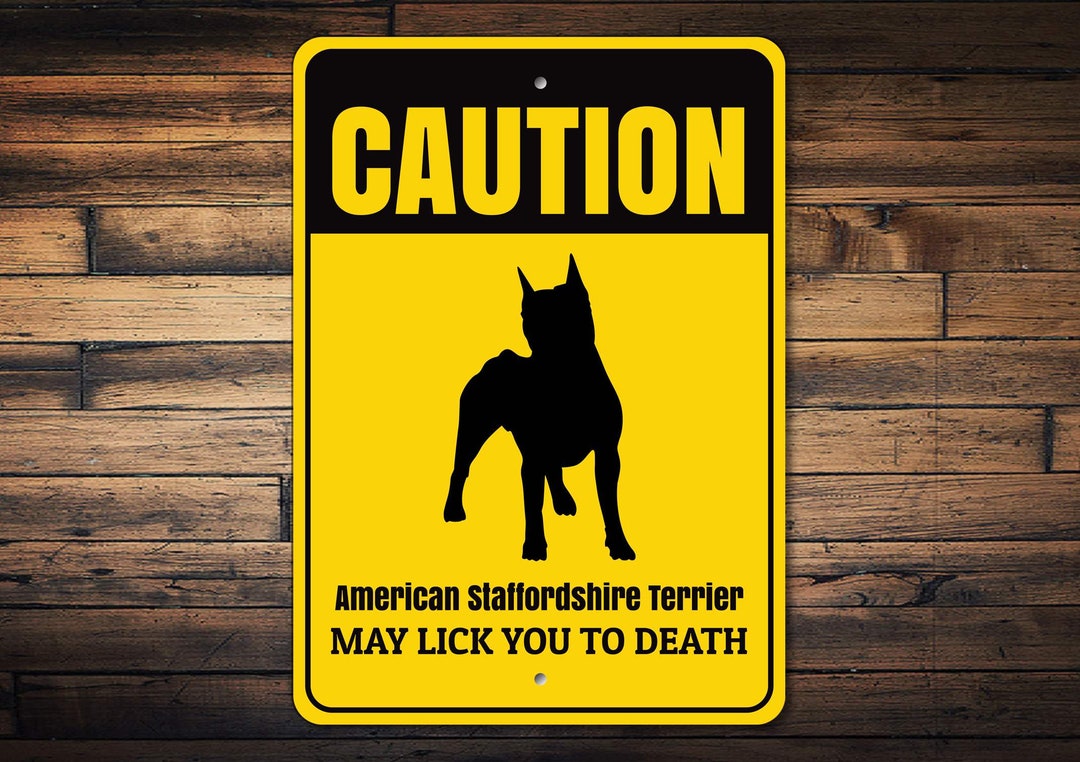 American Staffordshire Terrier, Caution Dog Sign, Guard Dog Sign, Dog ...