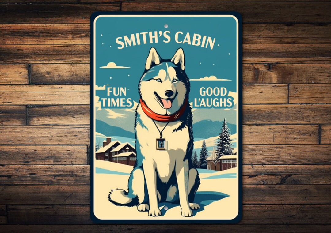 Custom Husky Dog Sign, Family Cabin Sign, Siberian Husky Decor, Custom ...
