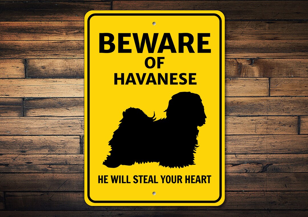 Havanese Dog Sign, Beware Dog Sign, Dog Silhouette Sign, Havanese Owner ...
